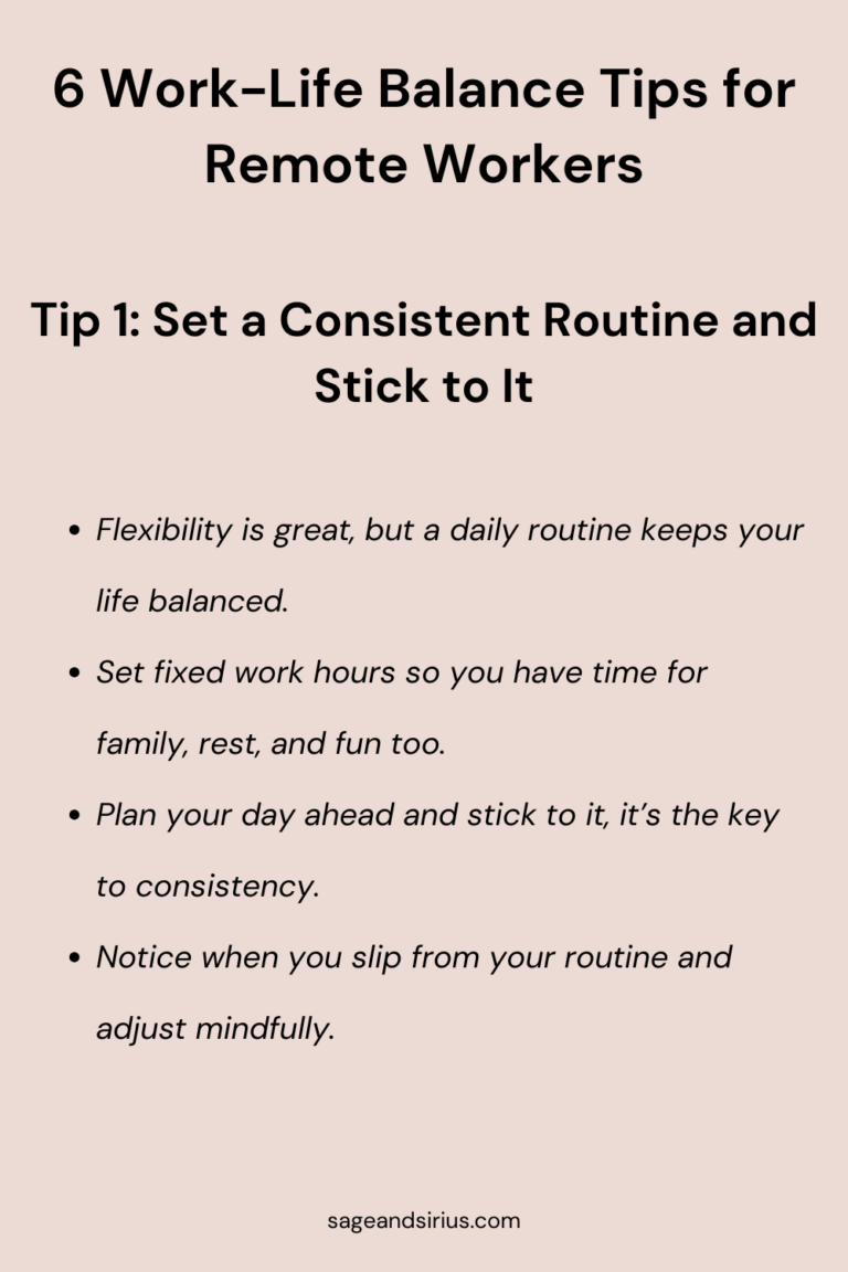 6 Work-Life Balance Tips for Remote Workers - Sage and Sirius