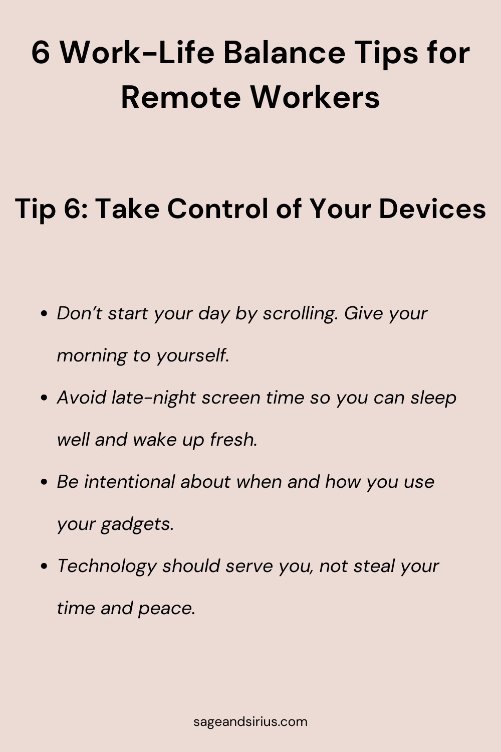 6 Work-Life Balance Tips for Remote Workers - Sage and Sirius